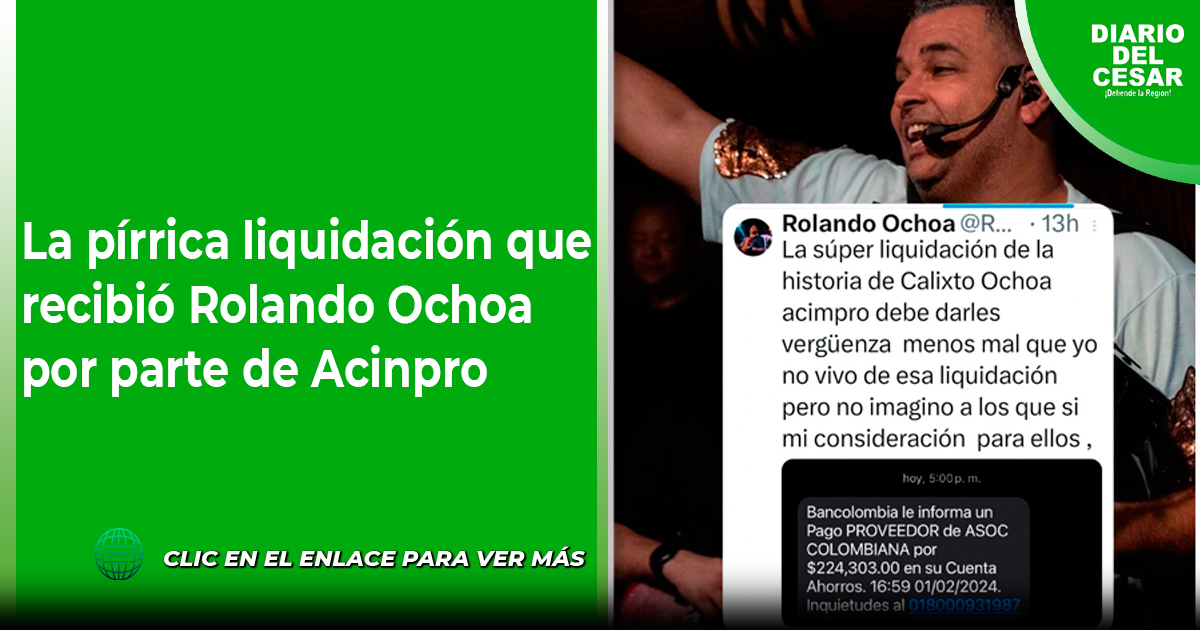 La pírrica liquidación que recibió Rolando Ochoa por parte de Acinpro
