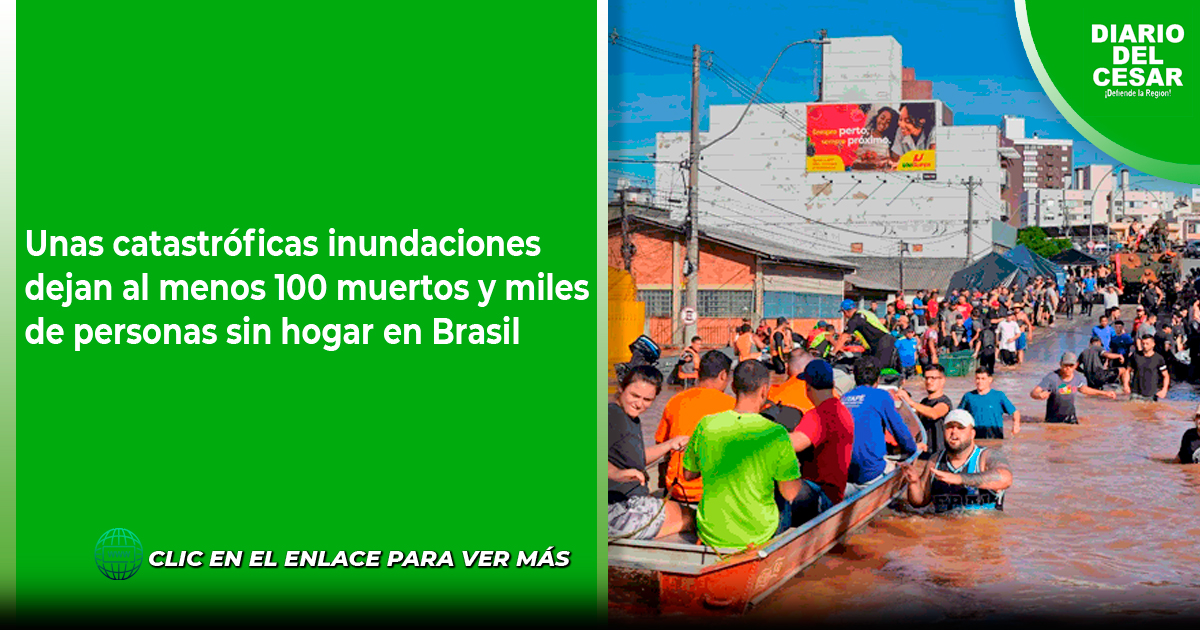 Unas Catastróficas Inundaciones Dejan Al Menos 100 Muertos Y Miles De